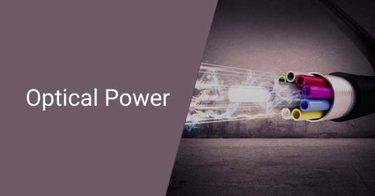 Optical Power In Optical Fiber